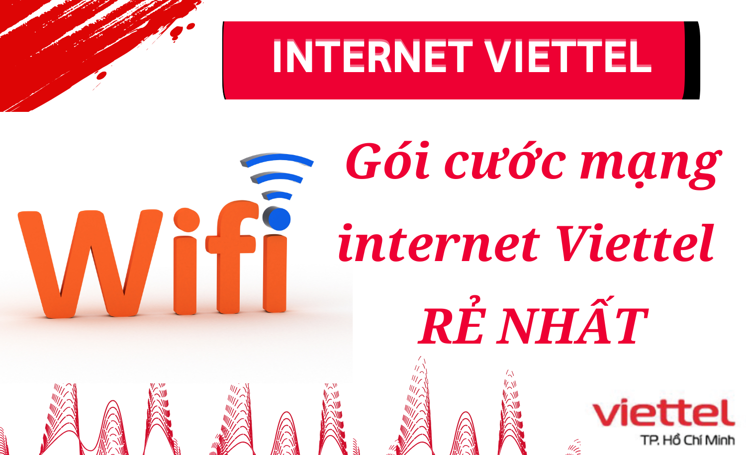Gói cước mạng internet Viettel | Wifi Viettel | Mạng Viettel Mới nhất